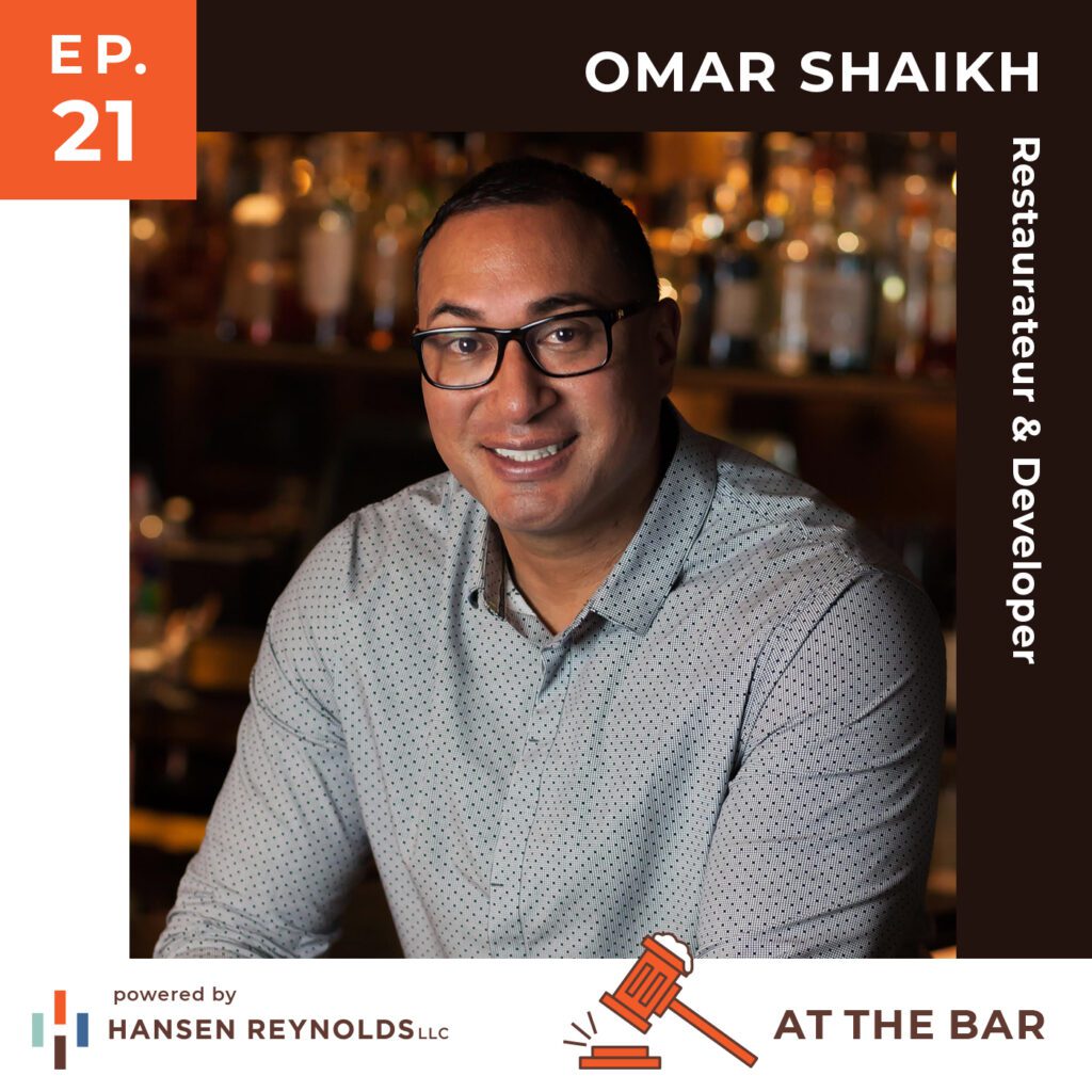 Omar Shaikh Dishes on Restaurants, RNC, and Real Life - Hansen Reynolds LLC